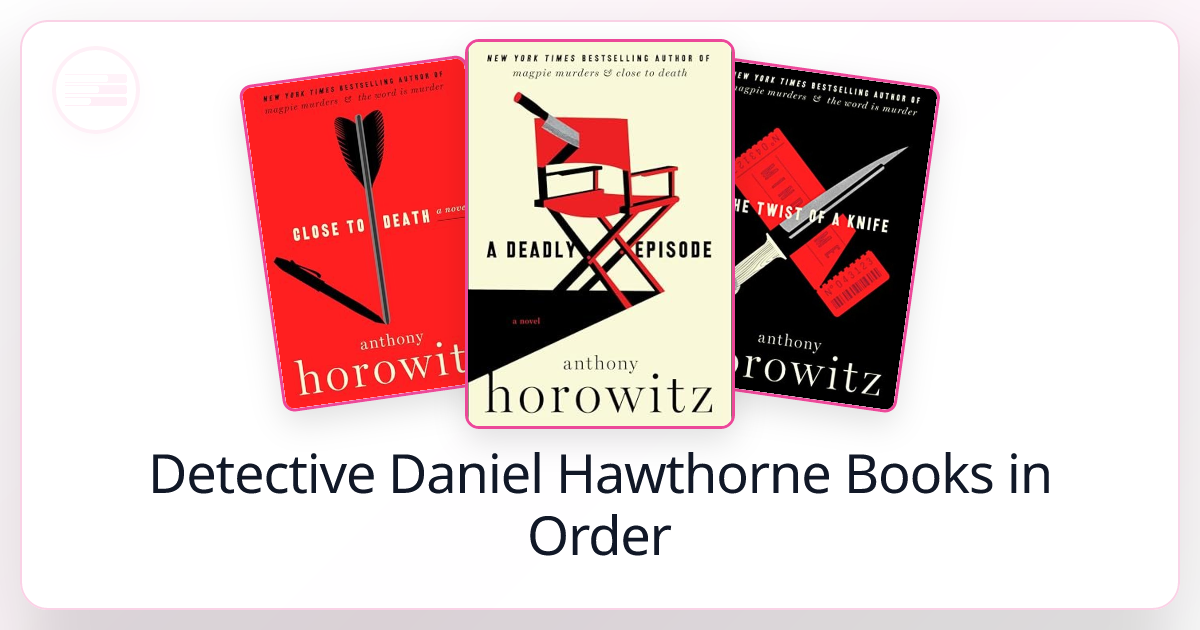 All 6 Detective Daniel Hawthorne Books in Order (2026)