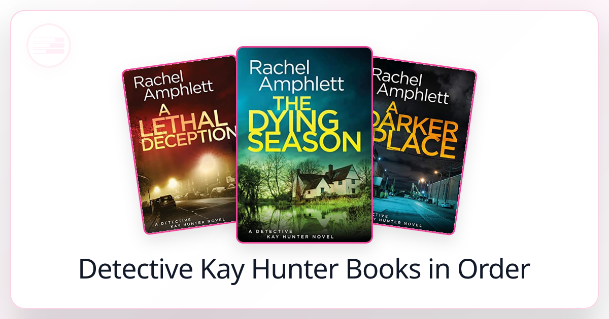 12 Detective Kay Hunter Books in Order (Complete List 2026)