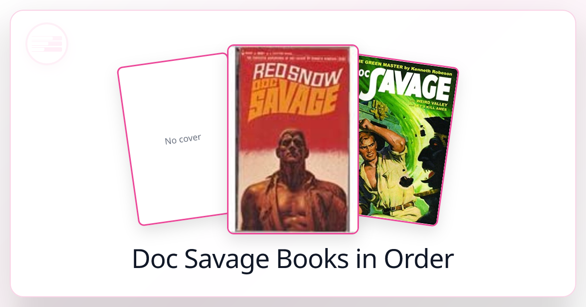 All 123 Doc Savage Books in Order (Complete List 2026)