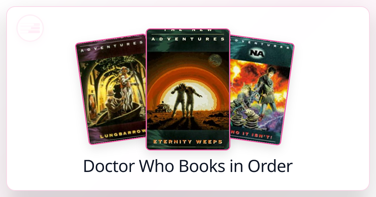 All 55 Doctor Who Books in Order (2026)
