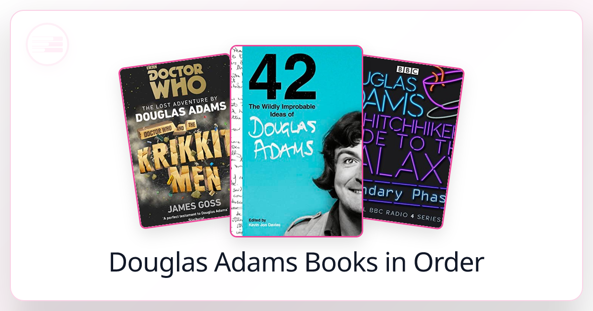 All 21 Douglas Adams Books in Order (Complete List 2026)