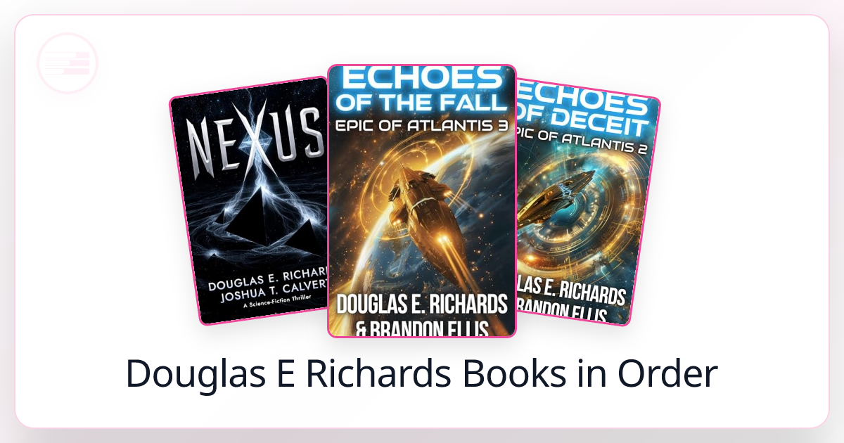 All 34 Douglas E Richards Books in Order (2026)