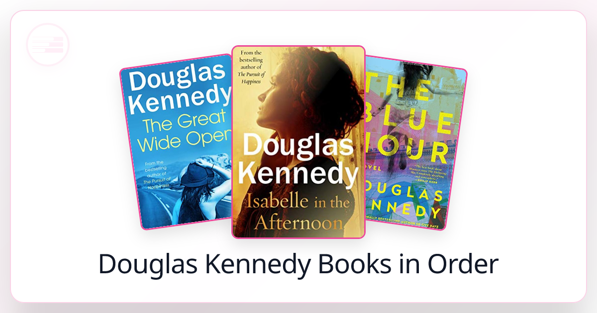 All 18 Douglas Kennedy Books in Order (Complete List 2026)