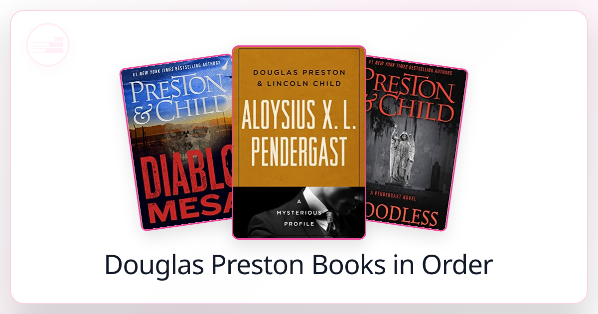 All 48 Douglas Preston Books in Order (2026)