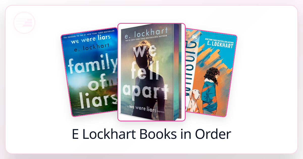 All 14 E Lockhart Books in Order (Complete List 2026)