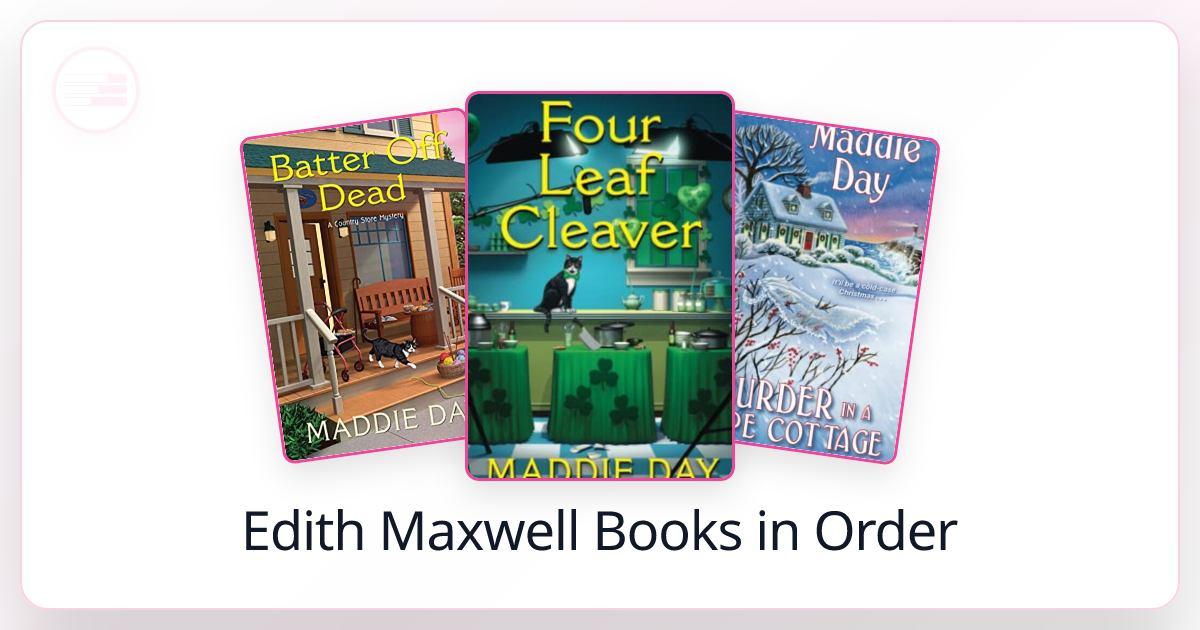 All 30 Edith Maxwell Books in Order (Complete List 2026)
