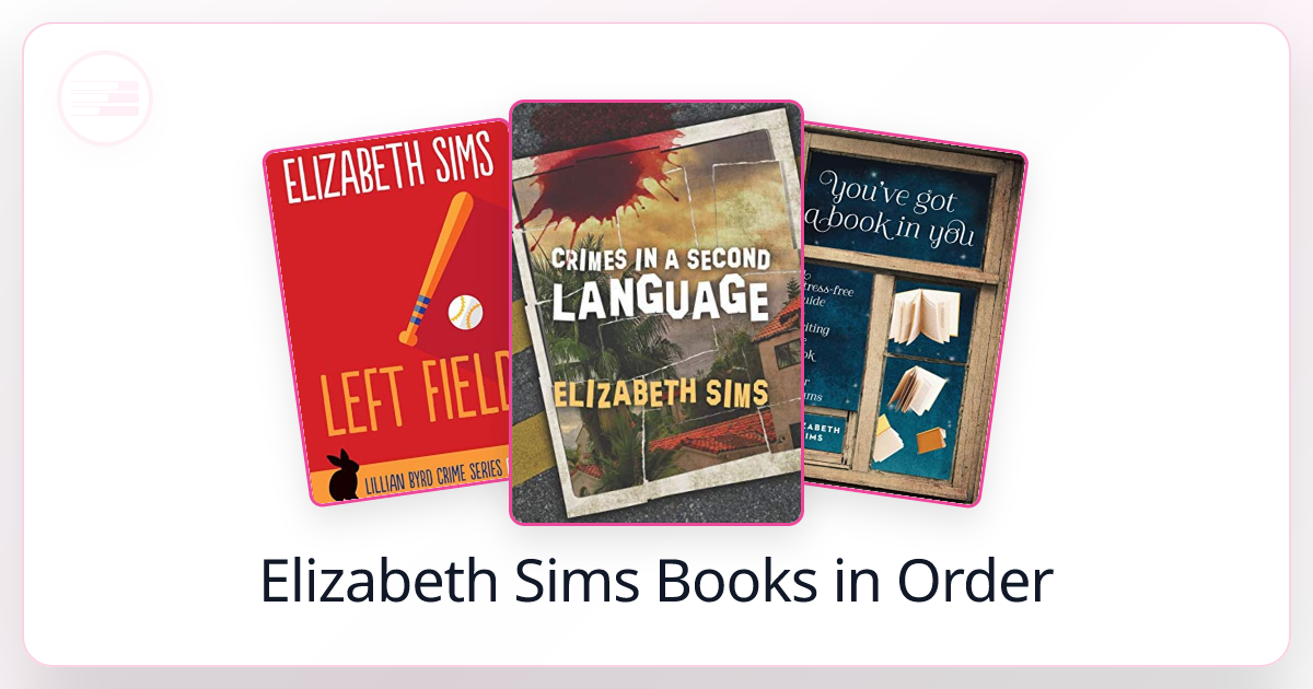 All 10 Elizabeth Sims Books in Order (2026)
