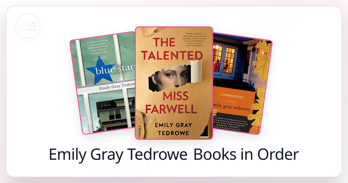 All 3 Emily Gray Tedrowe Books in Order (2026)