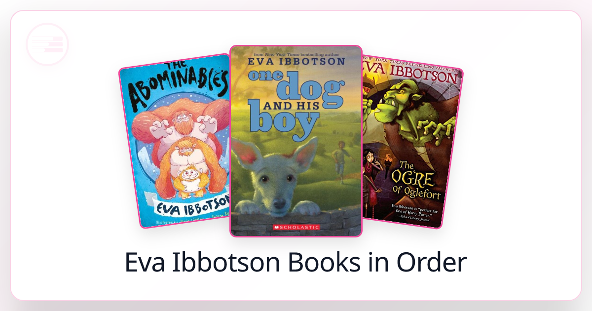 All 22 Eva Ibbotson Books in Order (Complete List 2026)