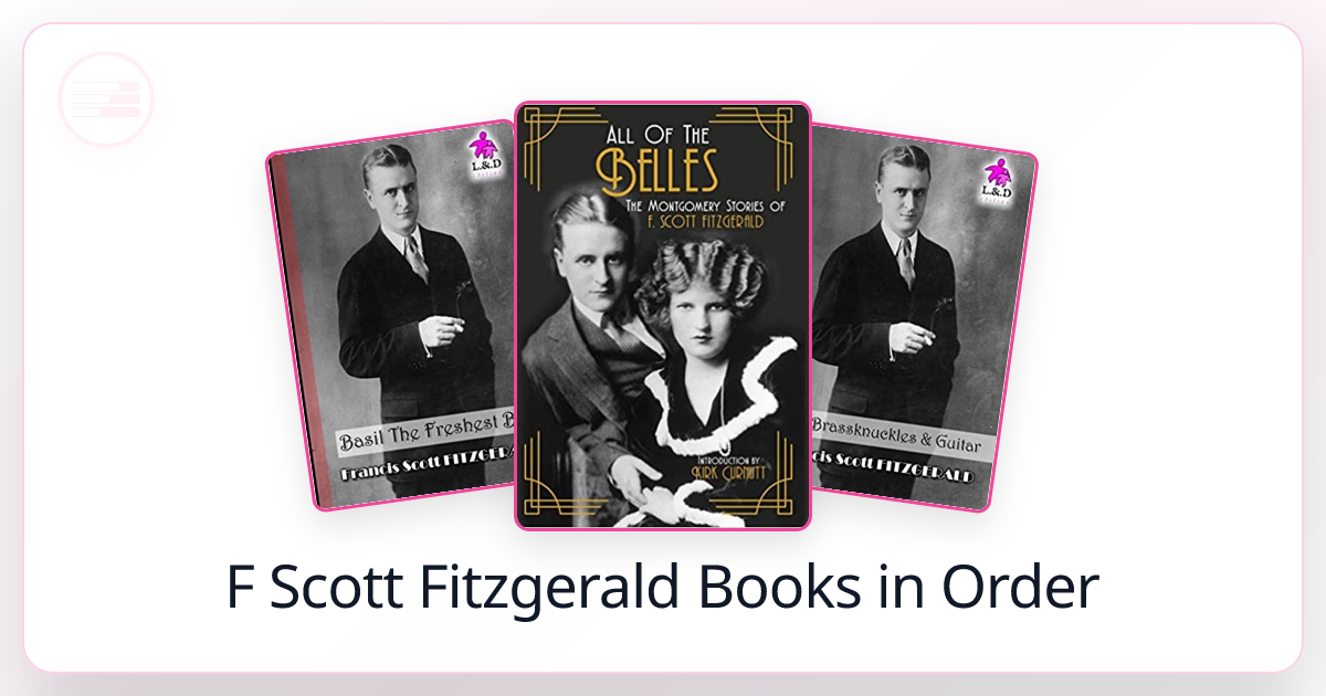 68 F Scott Fitzgerald Books in Order (Complete List 2026)