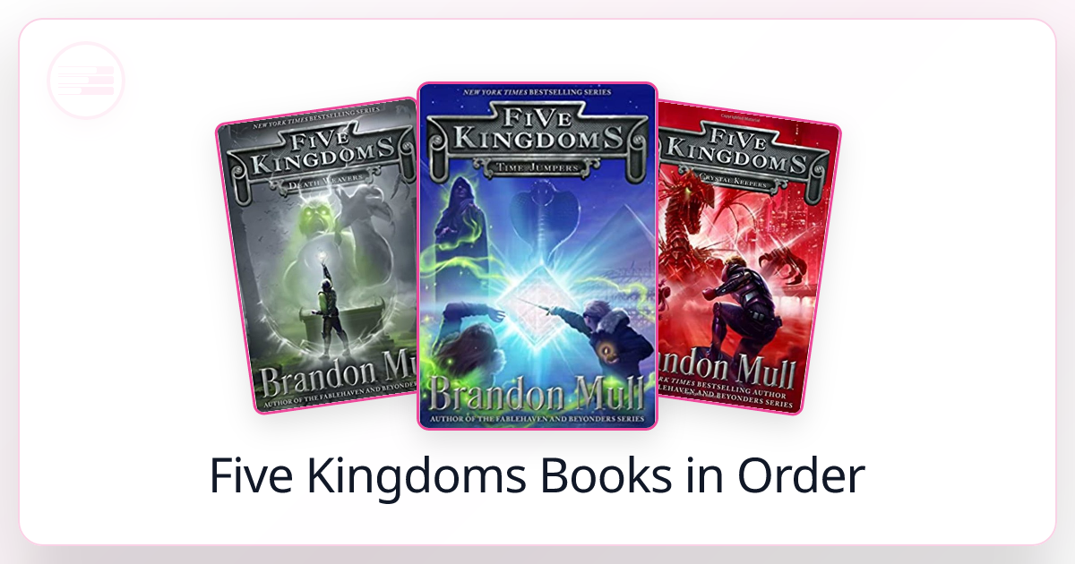 All 5 Five Kingdoms Books in Order (Complete List 2026)