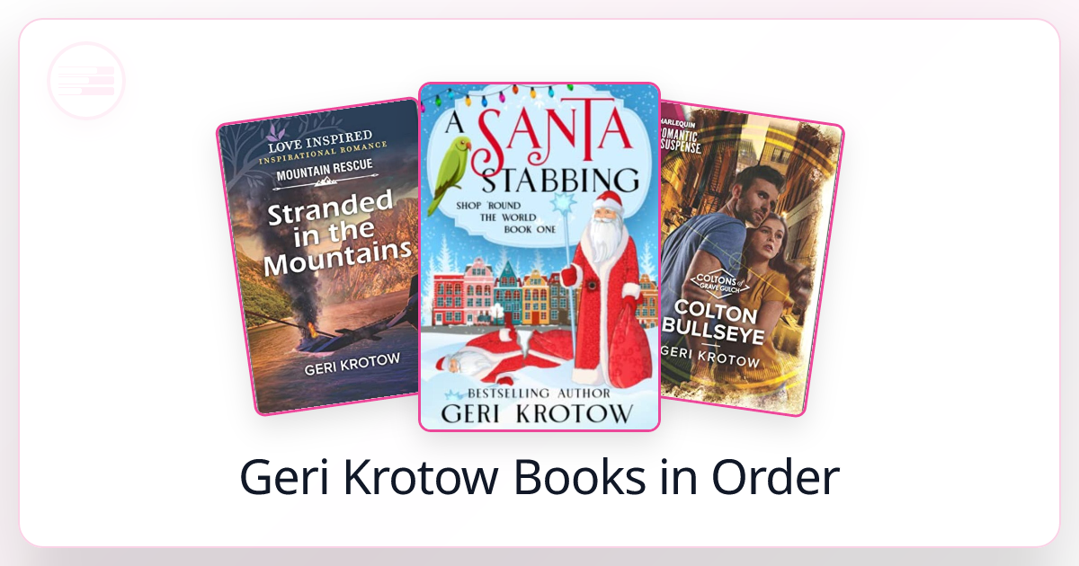 All 30 Geri Krotow Books in Order (Complete List 2026)