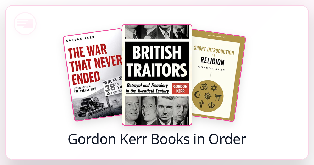 All 71 Gordon Kerr Books in Order (Complete List 2026)