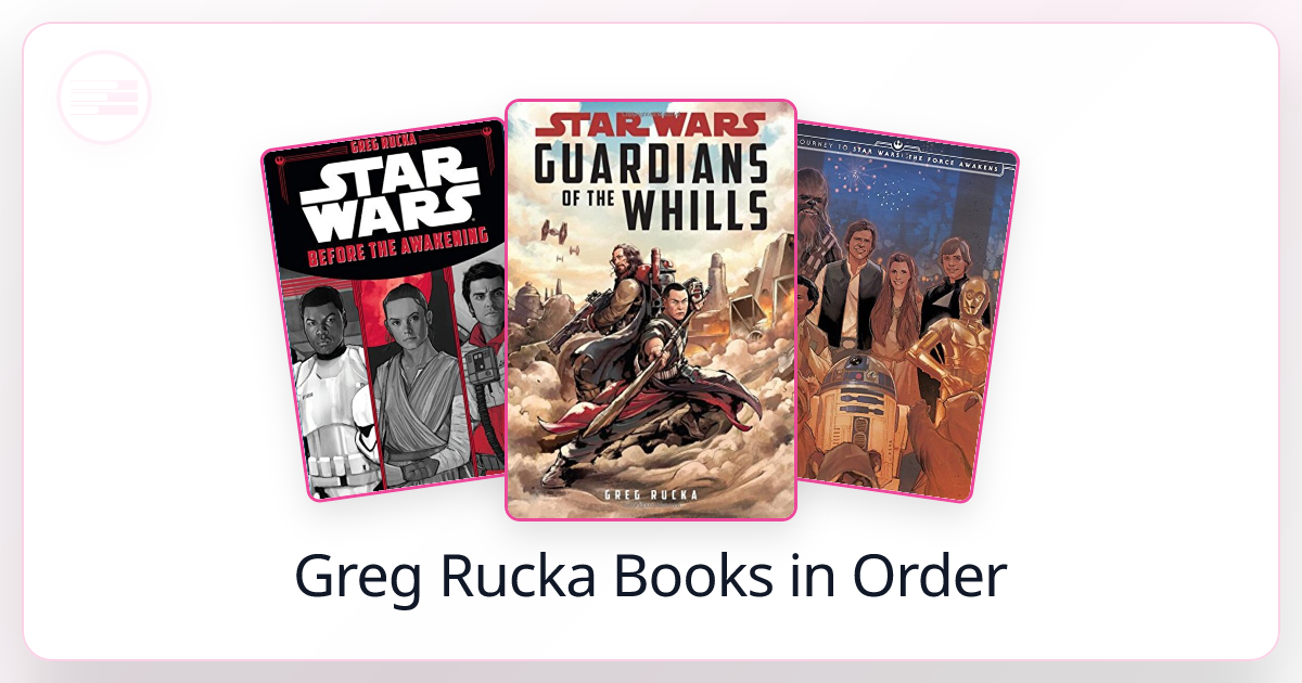 All 19 Greg Rucka Books in Order (2026)
