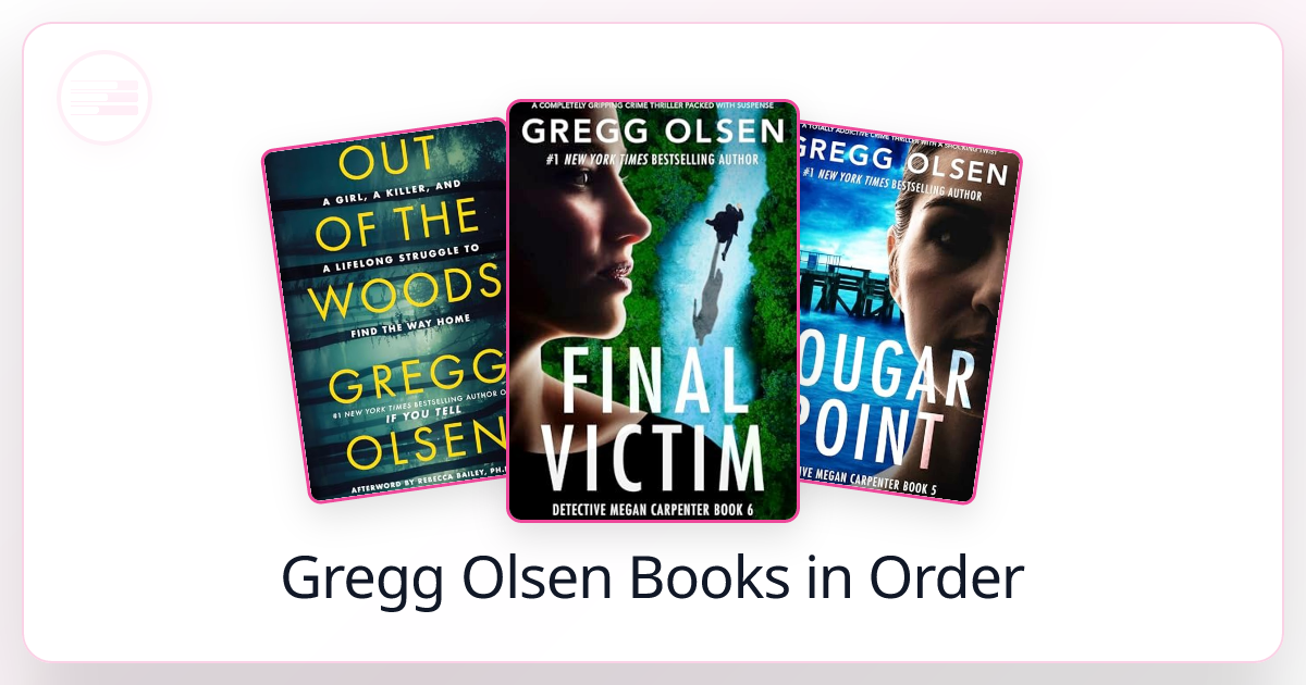 All 56 Gregg Olsen Books in Order (Complete List 2026)