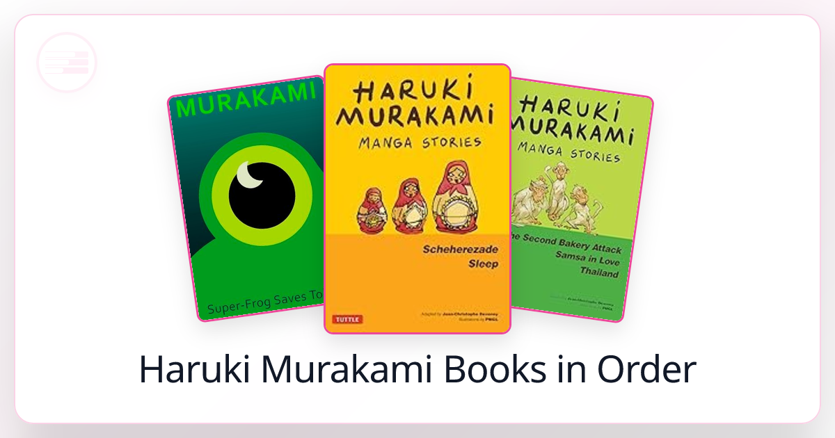 All 41 Haruki Murakami Books in Order (2026)