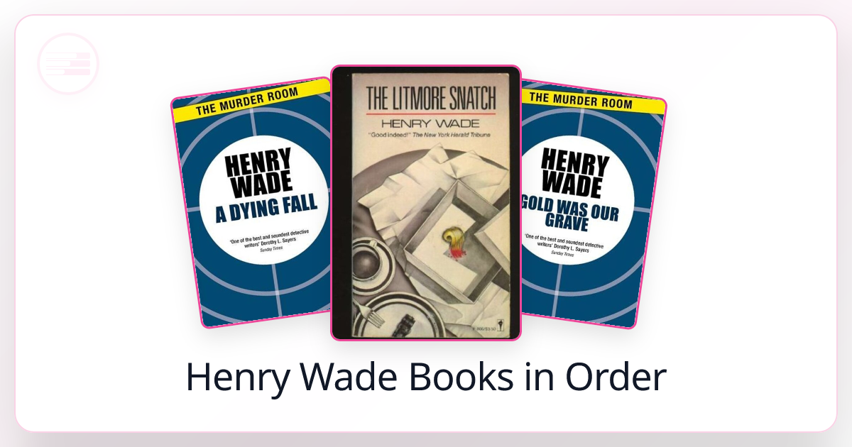 All 20 Henry Wade Books in Order (Complete List 2026)