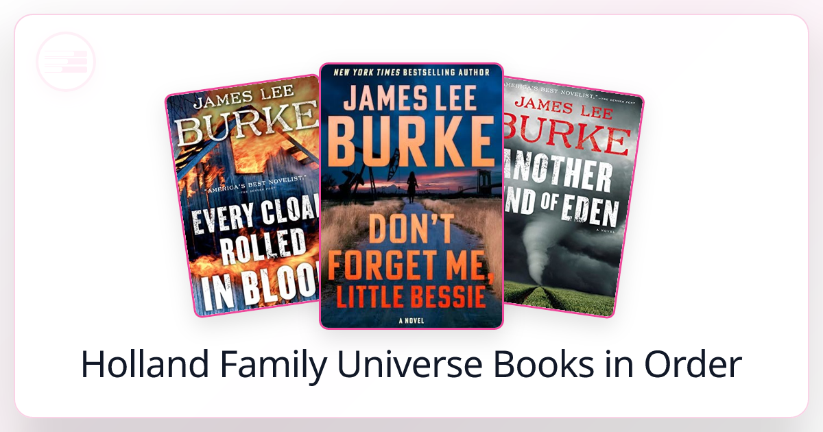 All 14 Holland Family Universe Books in Order (2026)