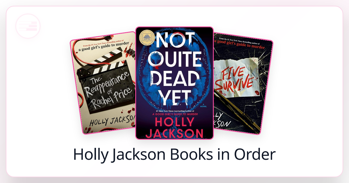 All 7 Holly Jackson Books in Order (2026)