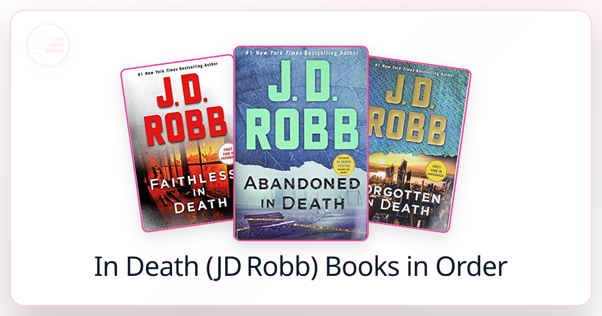 54 In Death (JD Robb) Books in Order (Complete List 2026)