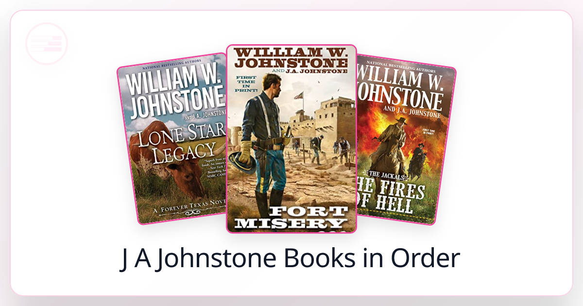 All 309 J A Johnstone Books in Order (Complete List 2026)