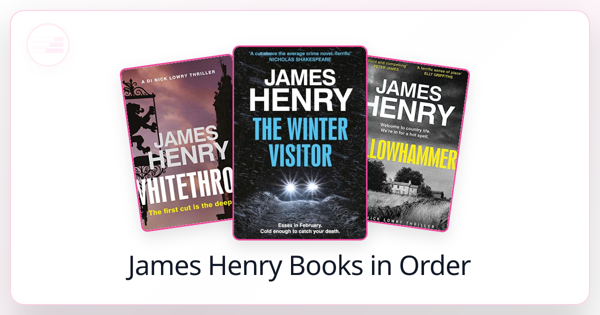 All 8 James Henry Books in Order (Complete List 2026)