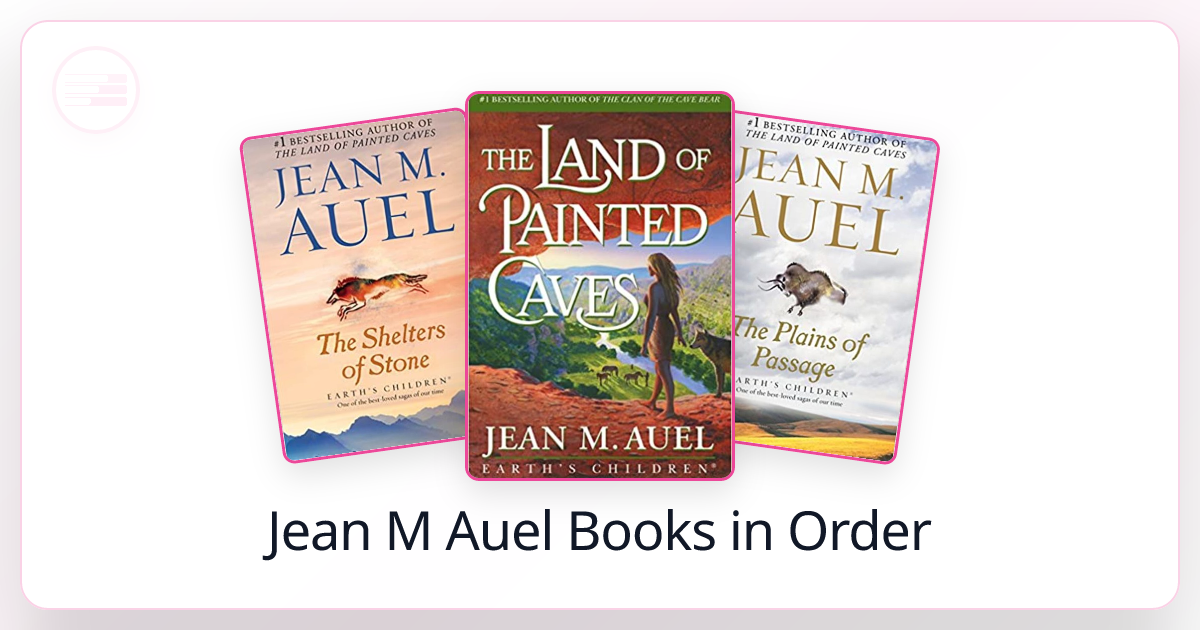 All 6 Jean M Auel Books in Order (Complete List 2026)