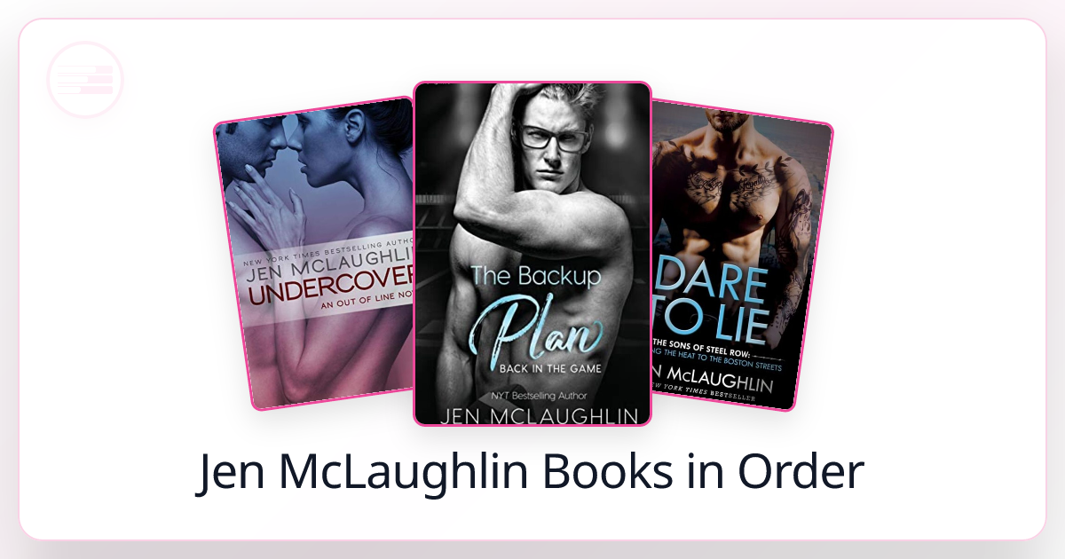 All 13 Jen McLaughlin Books in Order (Complete List 2026)