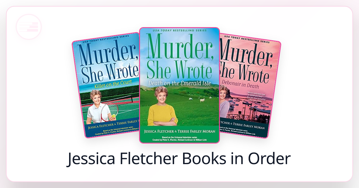 All 59 Jessica Fletcher Books in Order (Complete List 2026)