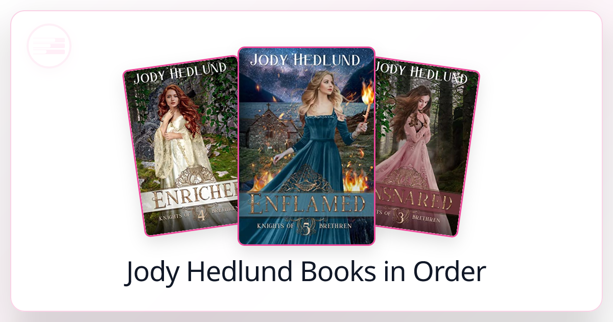 All 47 Jody Hedlund Books in Order (Complete List 2026)
