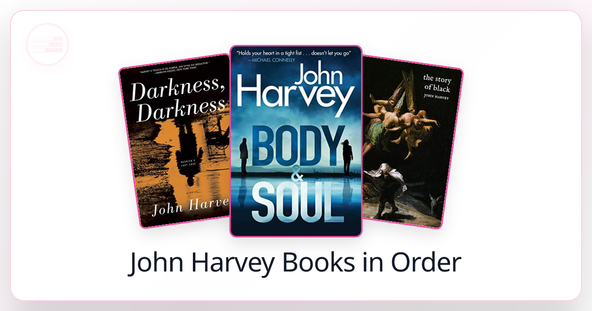 All 146 John Harvey Books in Order (Complete List 2026)