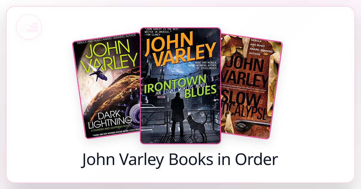 All 18 John Varley Books in Order (Complete List 2026)