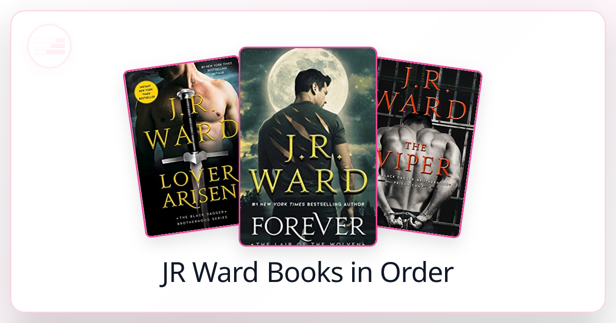 All 56 JR Ward Books in Order (Complete List 2026)