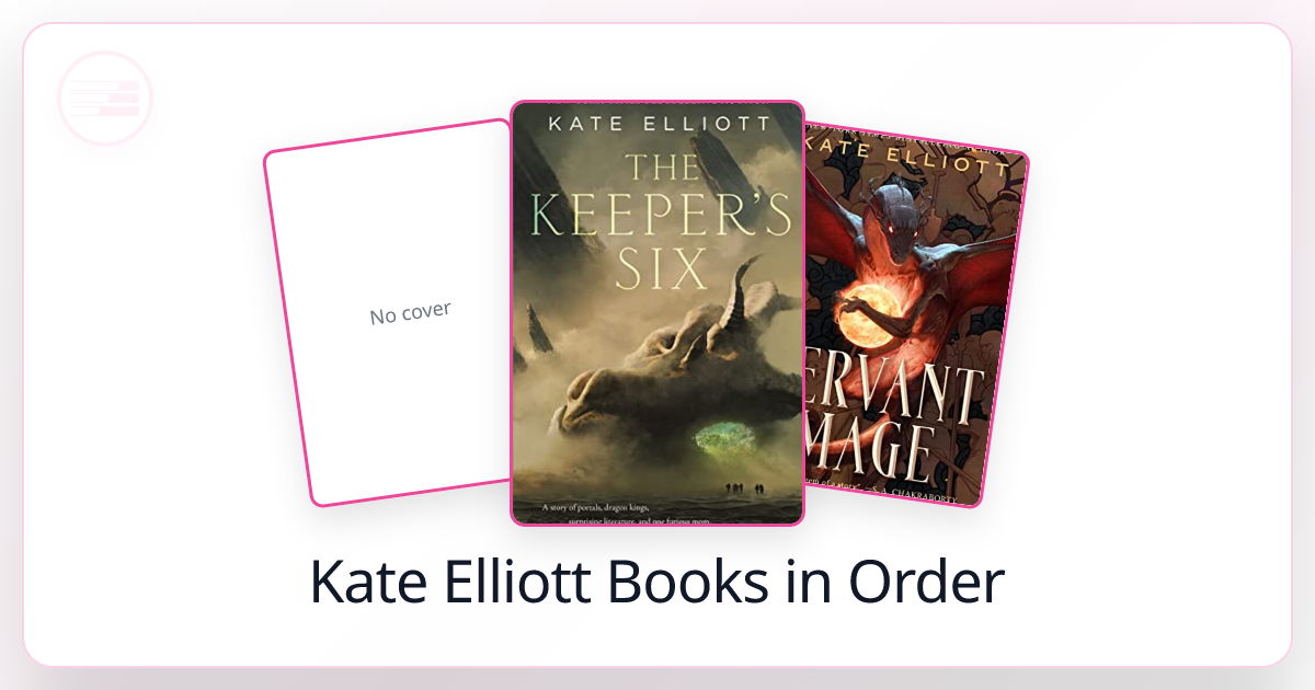 All 31 Kate Elliott Books in Order (2026)
