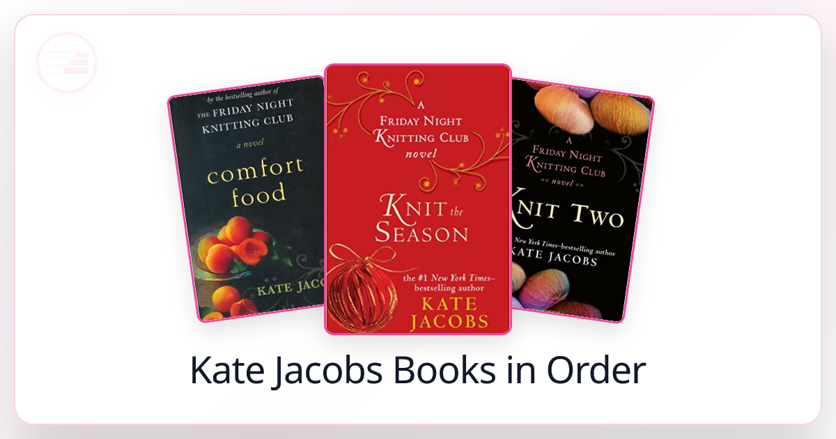 All 4 Kate Jacobs Books in Order (Complete List 2026)