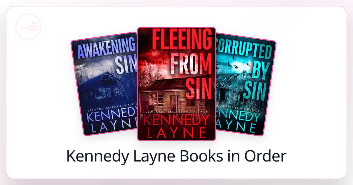 All 75 Kennedy Layne Books in Order (Complete List 2026)