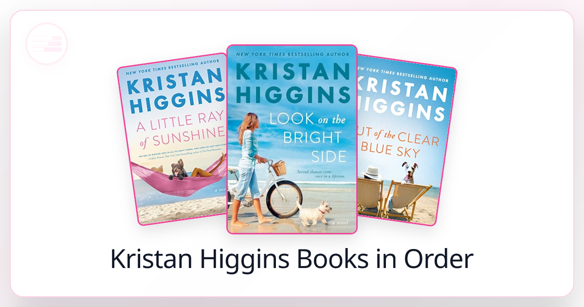 Kristan Higgins Books In Order