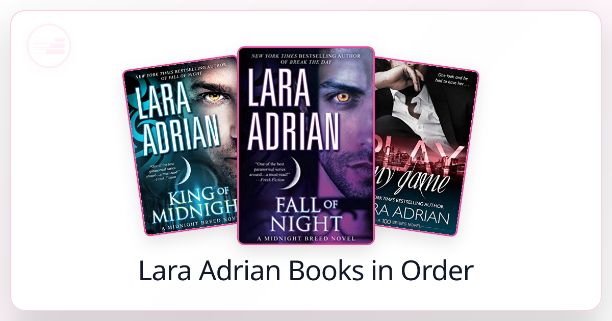 All 48 Lara Adrian Books in Order (2026)