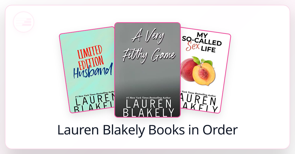 All 123 Lauren Blakely Books in Order (Complete List 2026)