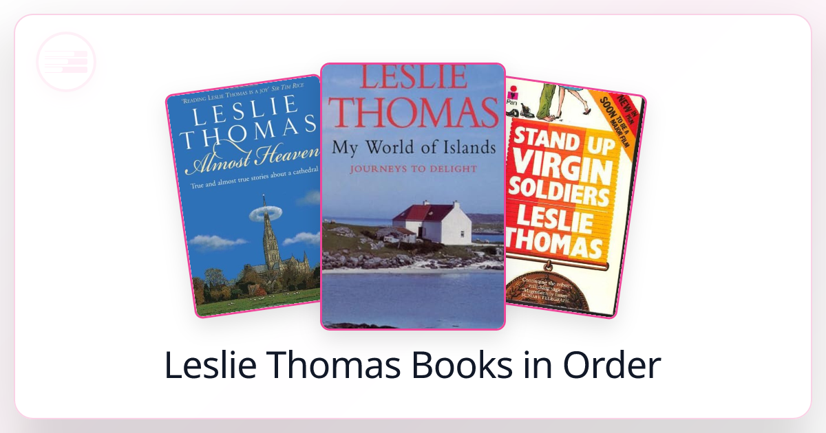 All 38 Leslie Thomas Books in Order (Complete List 2026)