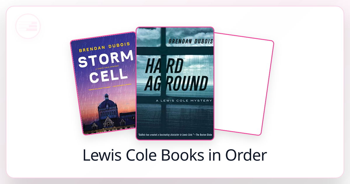 All 11 Lewis Cole Books in Order (Complete List 2026)