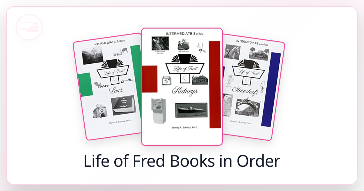 All 13 Life of Fred Books in Order (Complete List 2026)