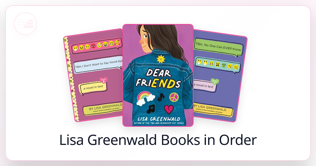 All 21 Lisa Greenwald Books in Order (2026)