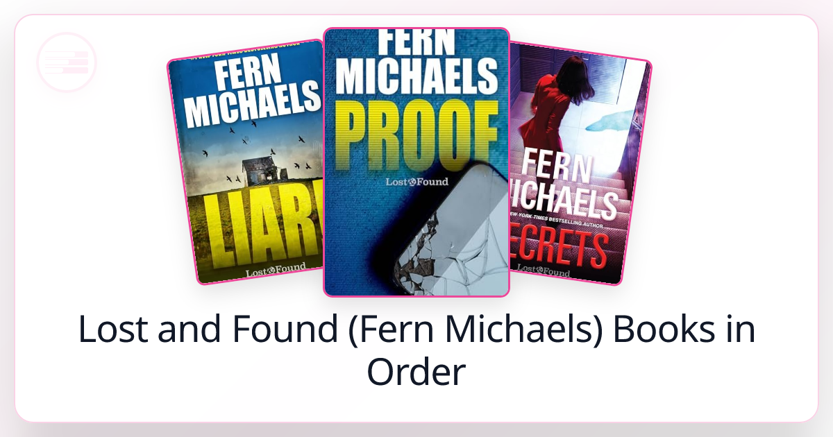 All 4 Lost and Found (Fern Michaels) Books in Order (2026)