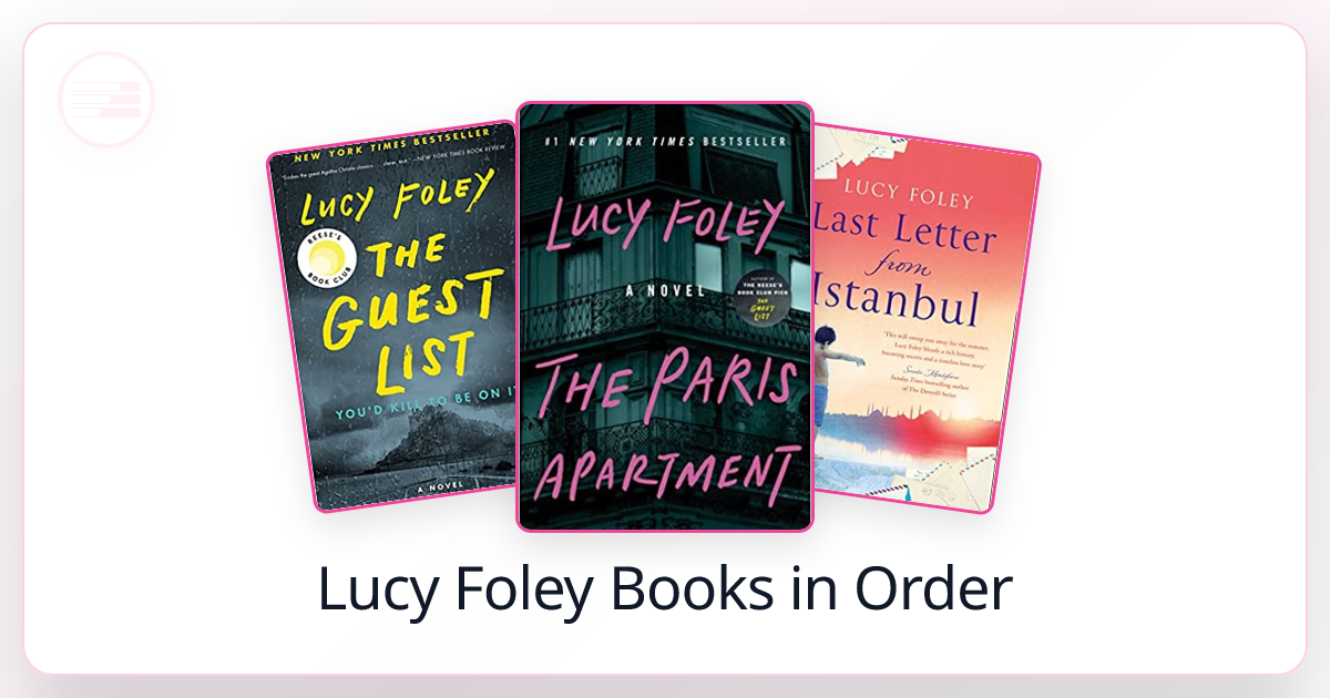 All 6 Lucy Foley Books in Order (2026)