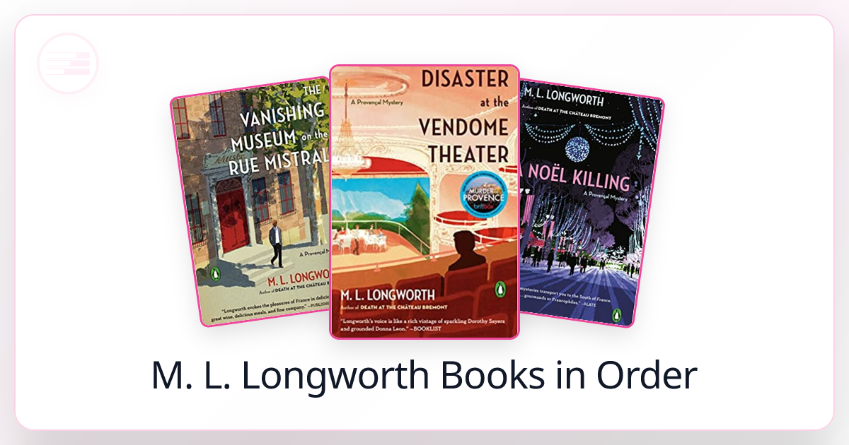 All 10 M. L. Longworth Books in Order (Complete List 2026)
