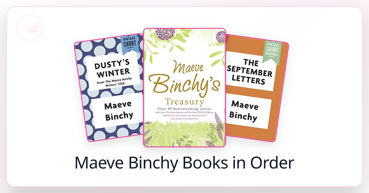 All 48 Maeve Binchy Books in Order (2026)