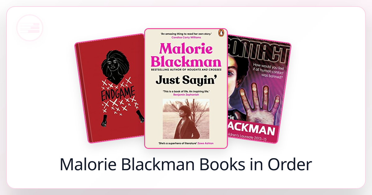 All 74 Malorie Blackman Books in Order (Complete List 2026)