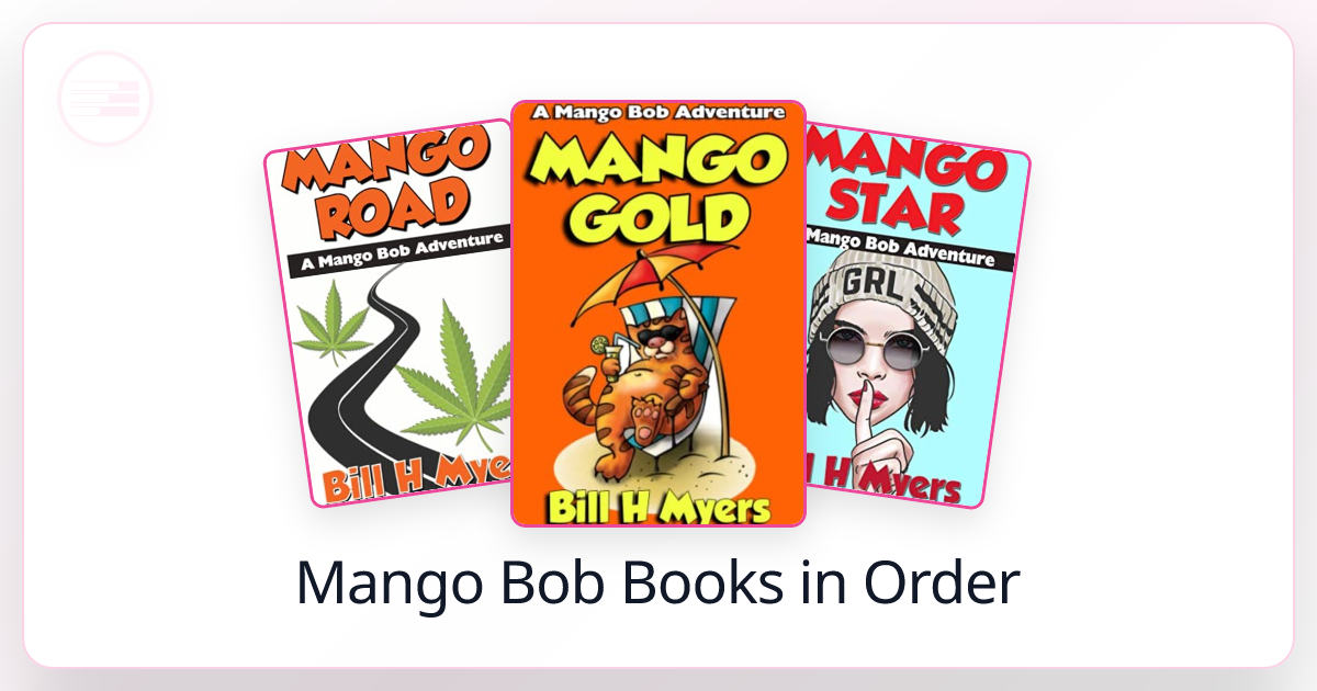 All 12 Mango Bob Books in Order (Complete List 2026)
