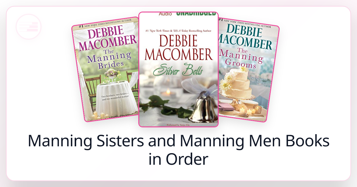 All 9 Manning Sisters and Manning Men Books in Order (2026)